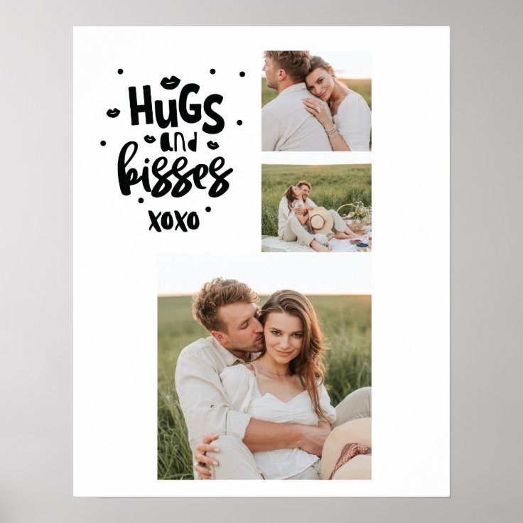 Collage Couple Photo & Hugs And Kisses Phrase Love Poster | Zazzle