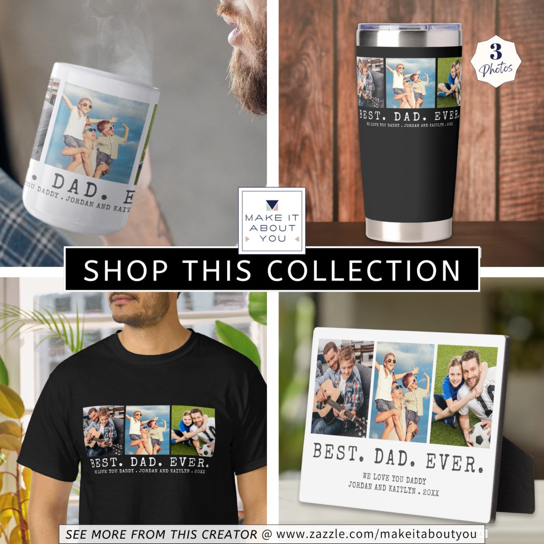 Modern BEST DAD EVER 3 Photos Personalized Coffee Mug | Zazzle