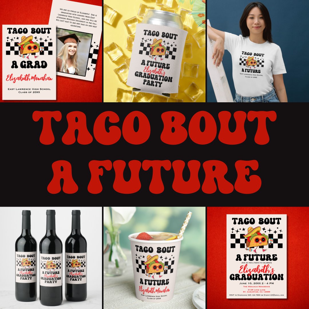 Taco Bout a Future Fiesta Graduation Banner | Zazzle