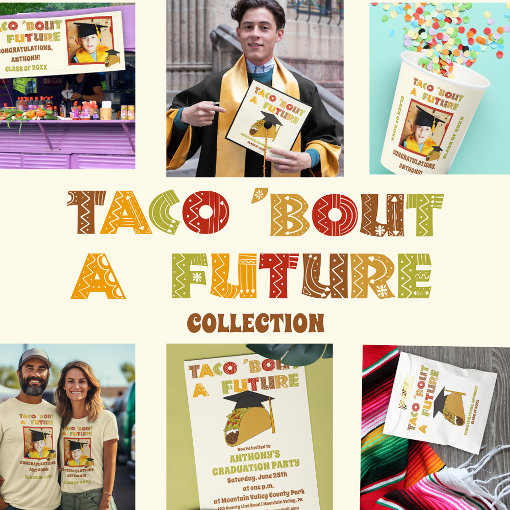 Taco Bout a Future Photo Graduation Party Graduation Cap Topper | Zazzle