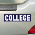 COLLEGE Bumper Sticker | Zazzle