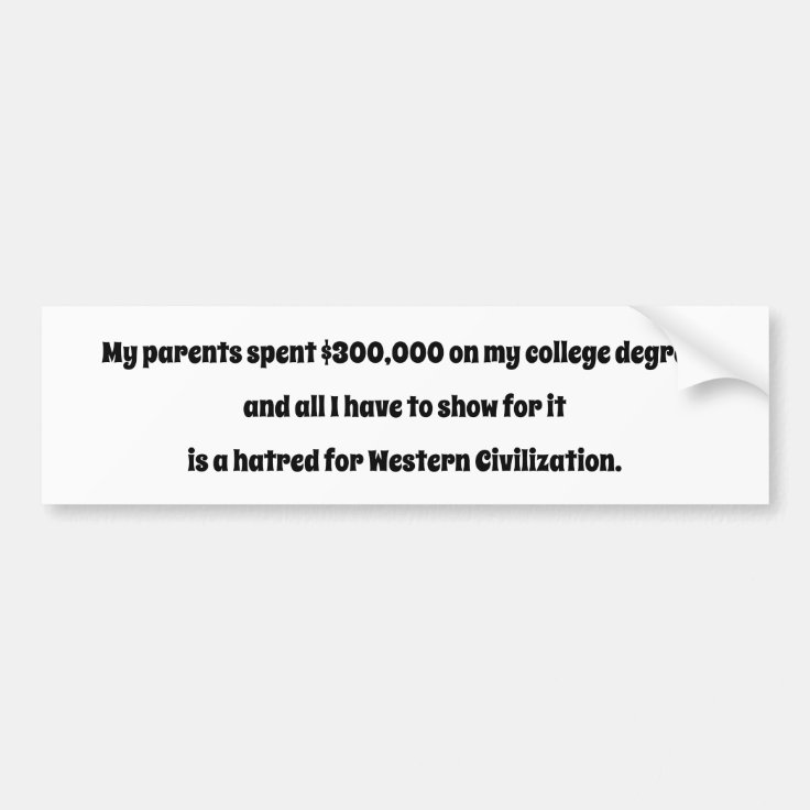 COLLEGE EDUCATION BUMPER STICKER | Zazzle