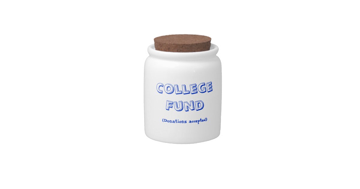 "College Fund" Jar | Zazzle