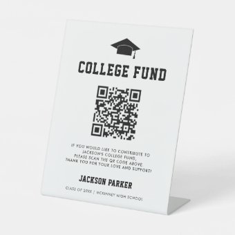 College Fund QR Code Sign for Graduation Party | Zazzle