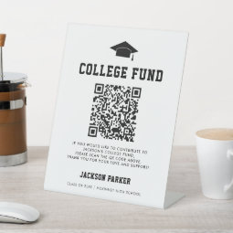 College Fund QR Code Sign for Graduation Party | Zazzle