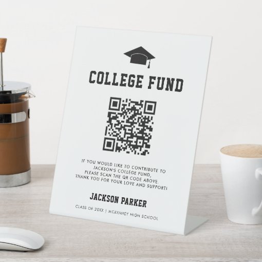 College Fund QR Code Sign for Graduation Party | Zazzle