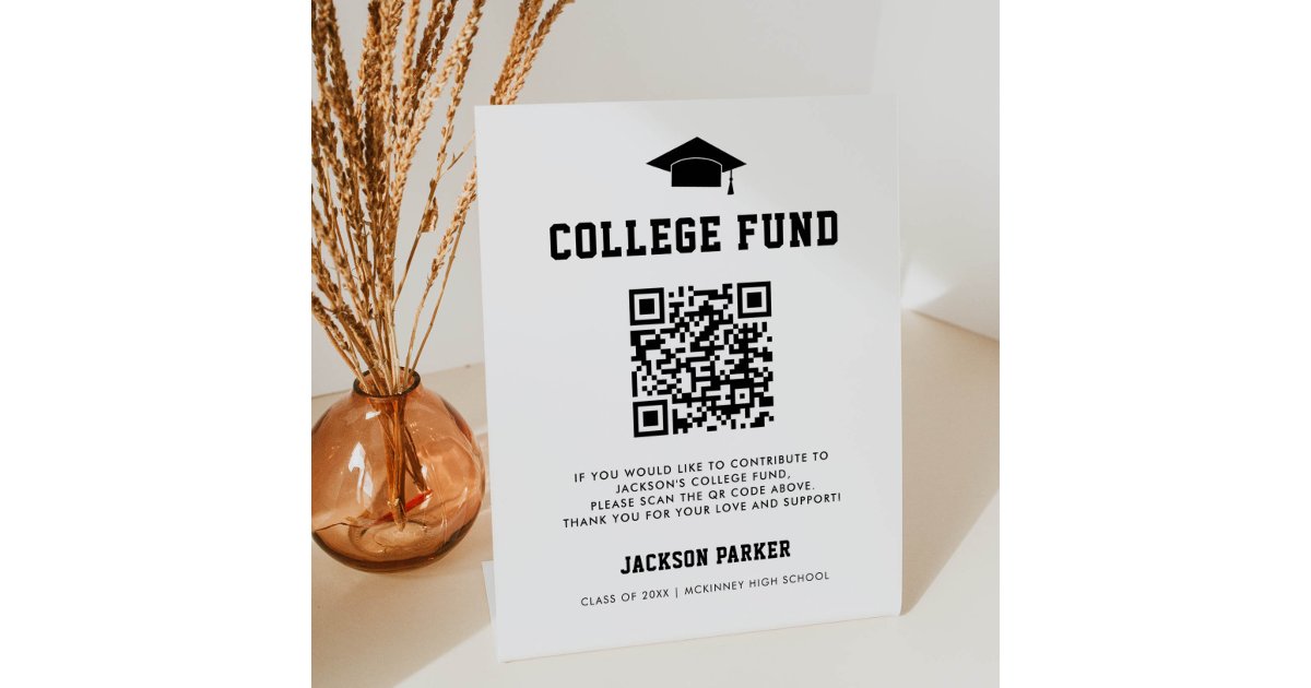 College Fund QR Code Sign for Graduation Party | Zazzle