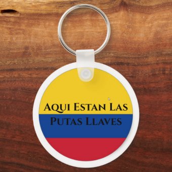 Colombian Flag Key Chain "Here are my keys" | Zazzle