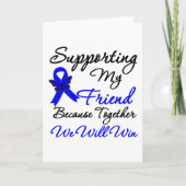 Colon Cancer Support (Friend) Card | Zazzle