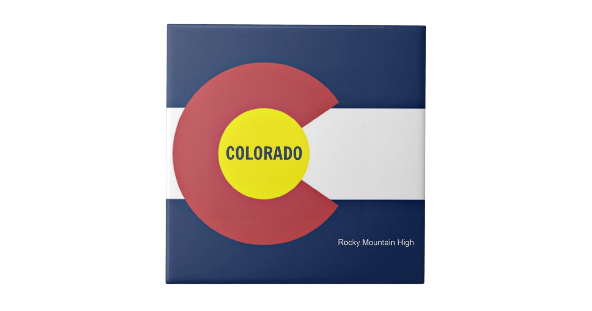 Colorado Flag and Slogan Ceramic Tile | Zazzle