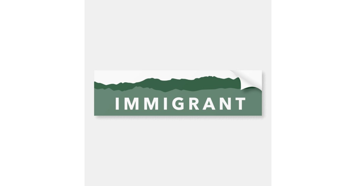Colorado Immigrant bumper sticker | Zazzle