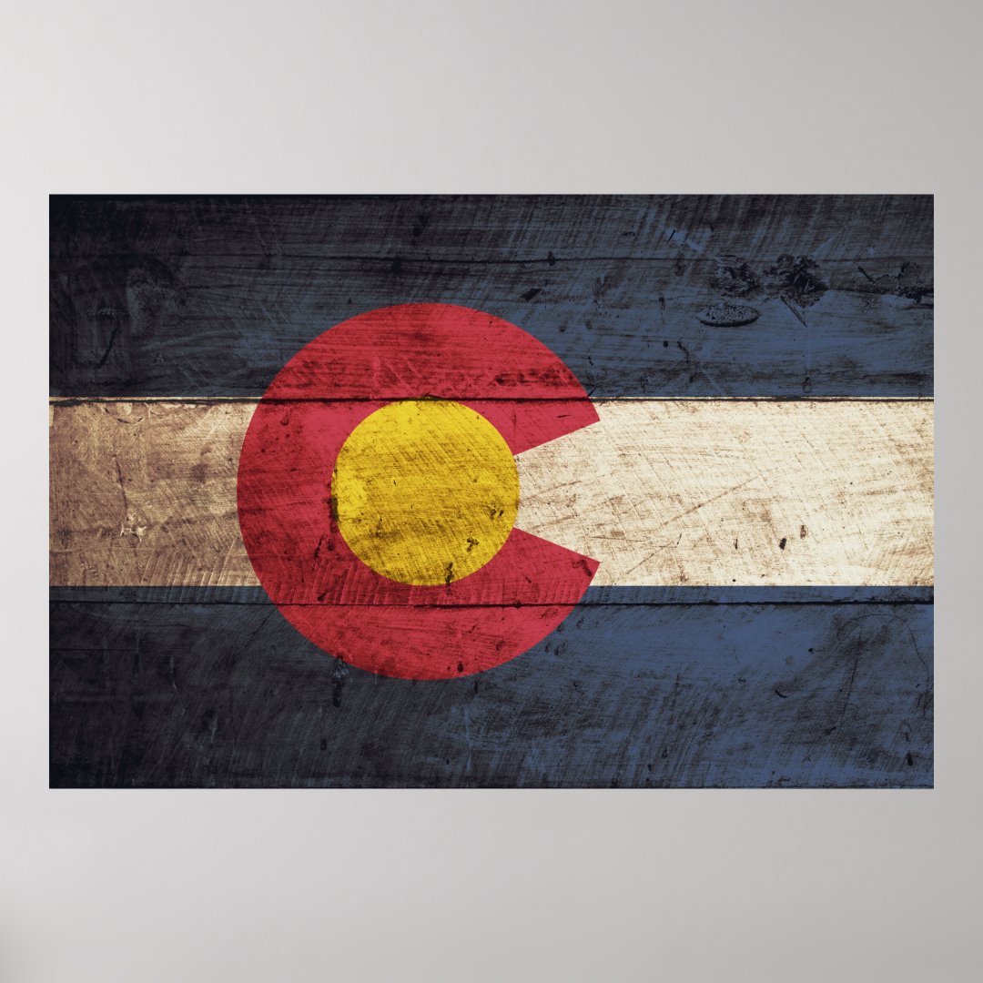 Colorado State Flag on Old Wood Grain Poster | Zazzle