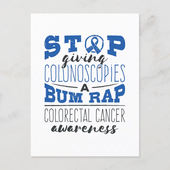 Colorectal Cancer Awareness Colonoscopy Bum Rap Postcard | Zazzle