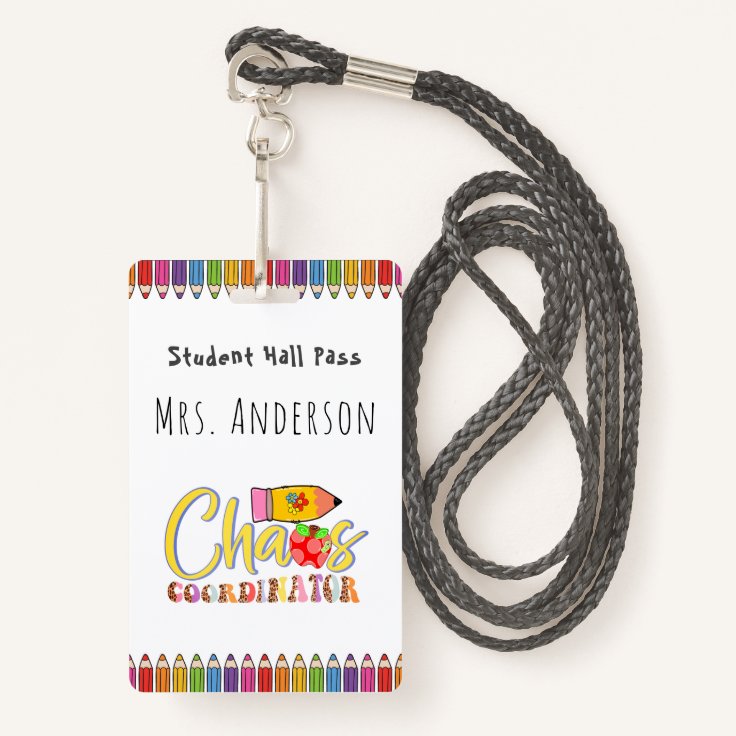 Colored Pencil Teacher Hall Pass for Classroom Badge | Zazzle