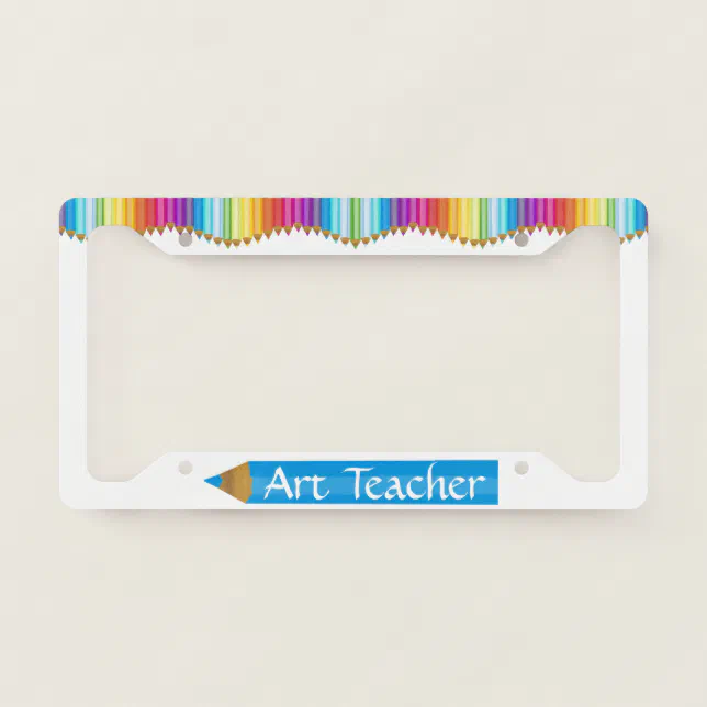 Colored Pencils Art Teacher License Plate Frame | Zazzle