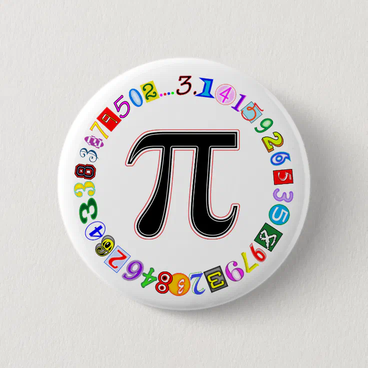 Colorful and Fun Circle of Pi Calculated Pinback Button | Zazzle