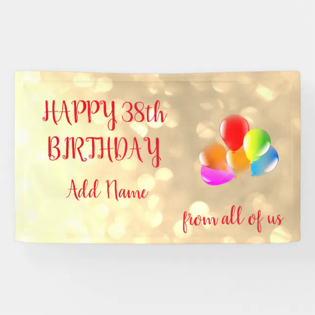 Colorful balloon design Happy 38th Birthday Banner | Zazzle