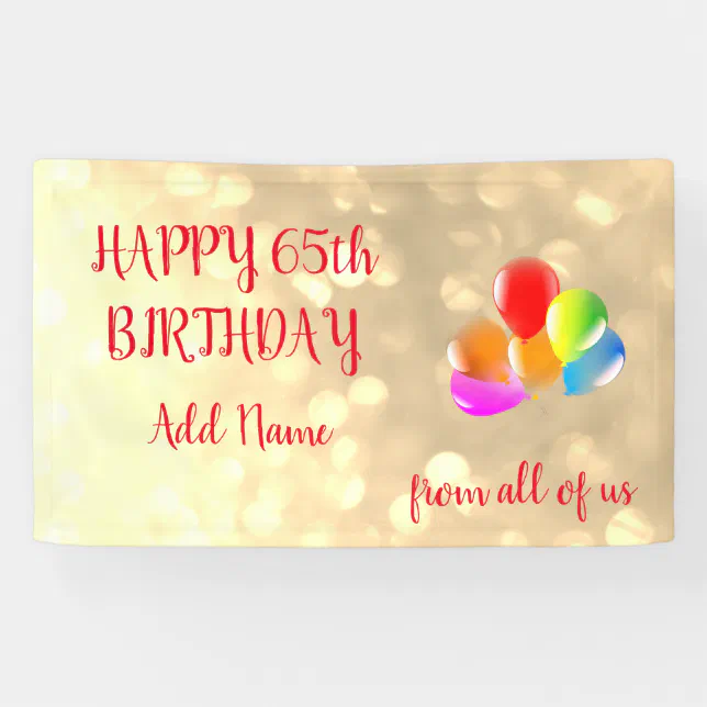 Colorful balloon design Happy 65th Birthday Banner | Zazzle