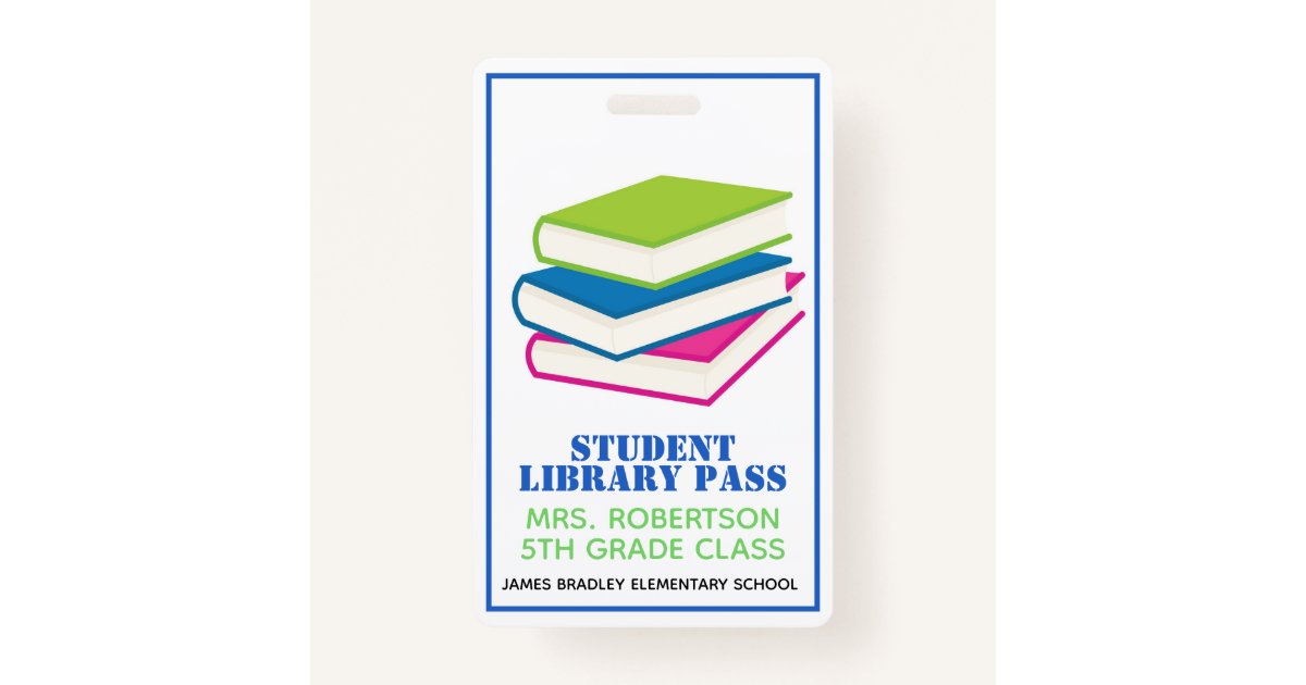 Colorful Books School Library Hall Pass Badge | Zazzle
