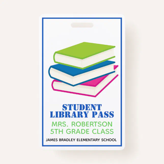 Colorful Books School Library Hall Pass Badge | Zazzle