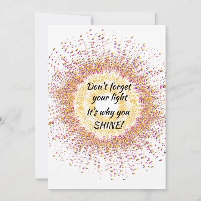 Colorful Confetti That's Why You SHINE Card | Zazzle