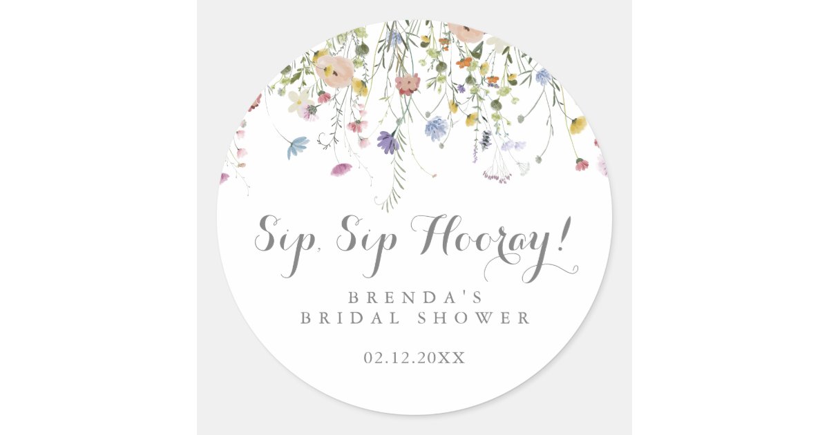 Colorful Dainty Wild Sip Sip Hooray Bridal Shower Classic Round Sticker ...