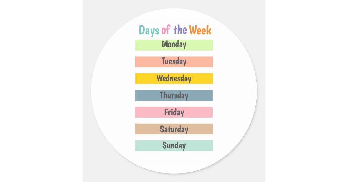 Colorful Days of the Week Classic Round Sticker | Zazzle