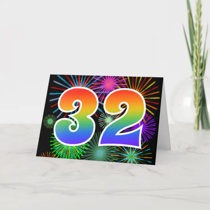 Colorful Fireworks + Rainbow Pattern "32" Event # Card | Zazzle
