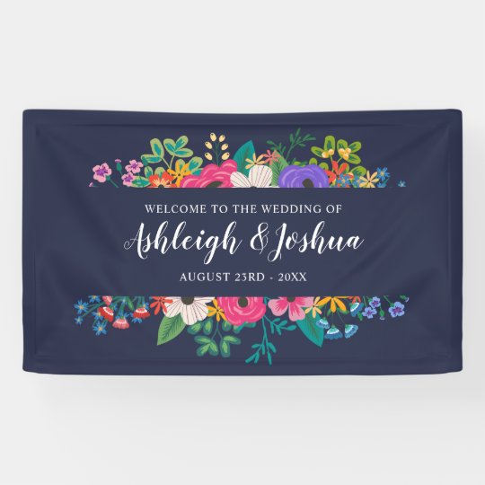 Colorful Flowers Navy Blue Wedding Welcome Banner | Zazzle.com