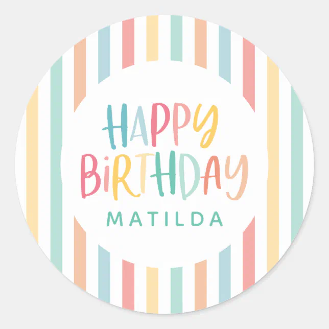 Colorful fun stripe happy birthday classic round sticker | Zazzle