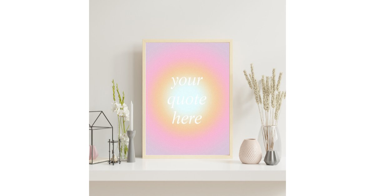 Colorful Gradient Custom Motivational Quote Poster | Zazzle
