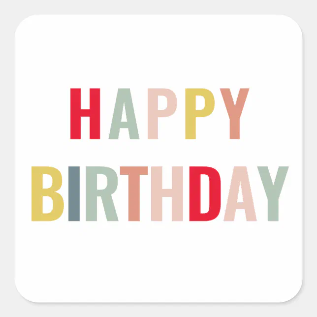 Colorful Happy Birthday Square Sticker | Zazzle