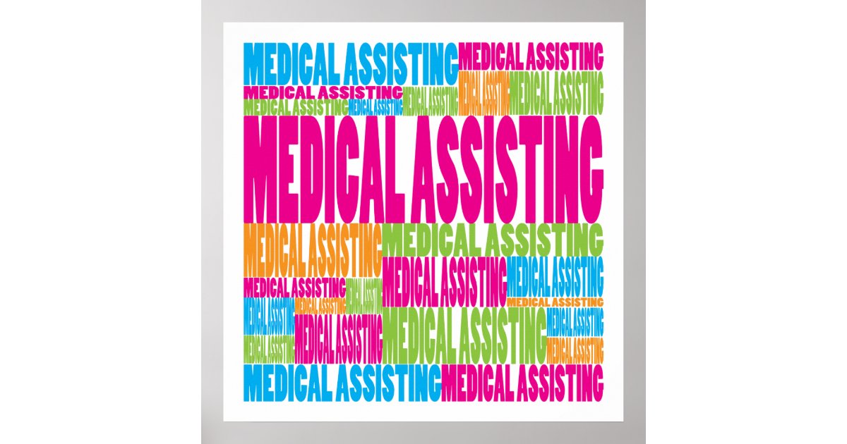 Colorful Medical Assisting Poster | Zazzle