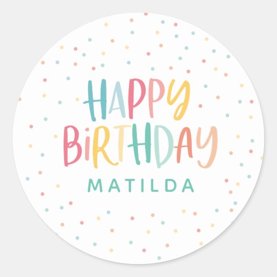 Colorful polka dot happy birthday classic round sticker | Zazzle.com