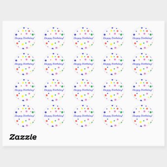Colorful Polka Dots Happy Birthday Stickers | Zazzle