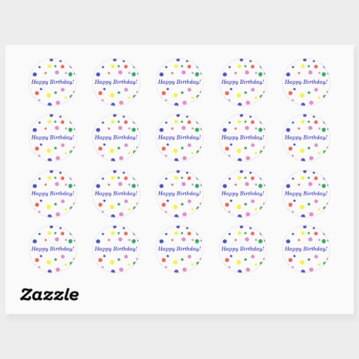 Colorful Polka Dots Happy Birthday Stickers | Zazzle