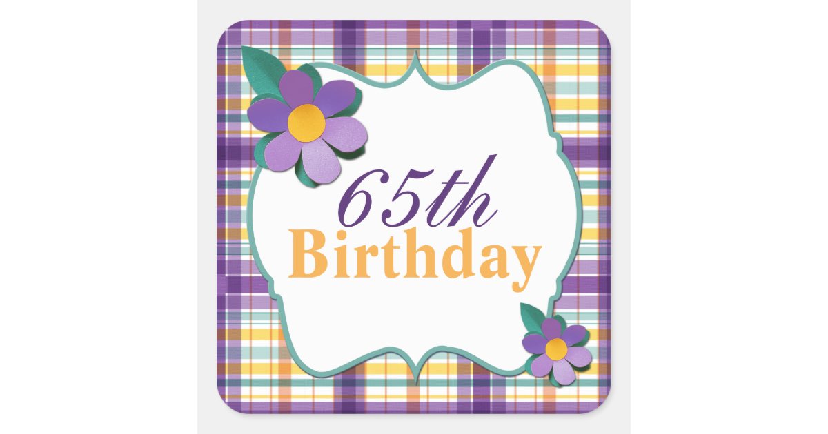 Colorful Purple Yellow Plaid 65th Birthday Sticker | Zazzle