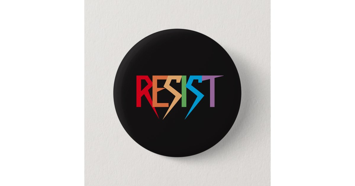 Colorful Rainbow Resist Button | Zazzle