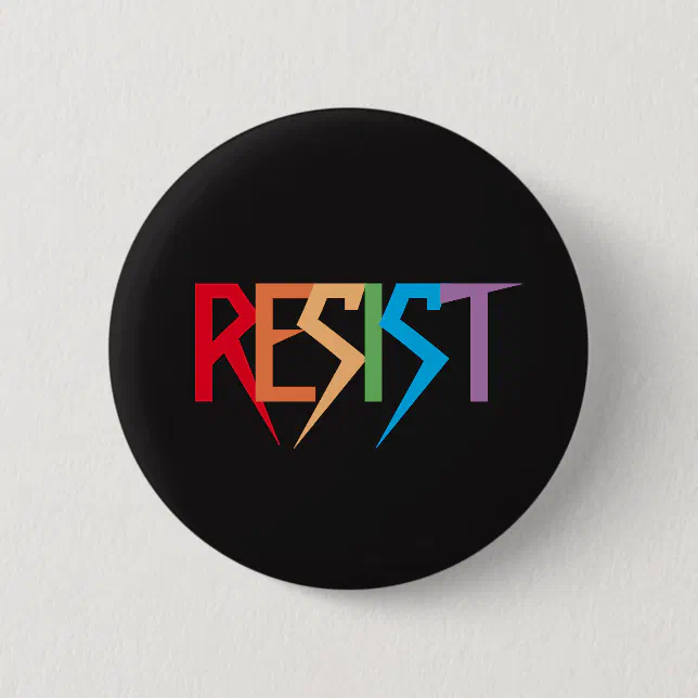 Colorful Rainbow Resist Button | Zazzle