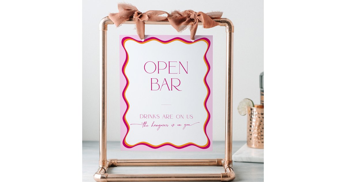 Colorful Retro Pink Orange Wavy Border Open Bar Pedestal Sign | Zazzle