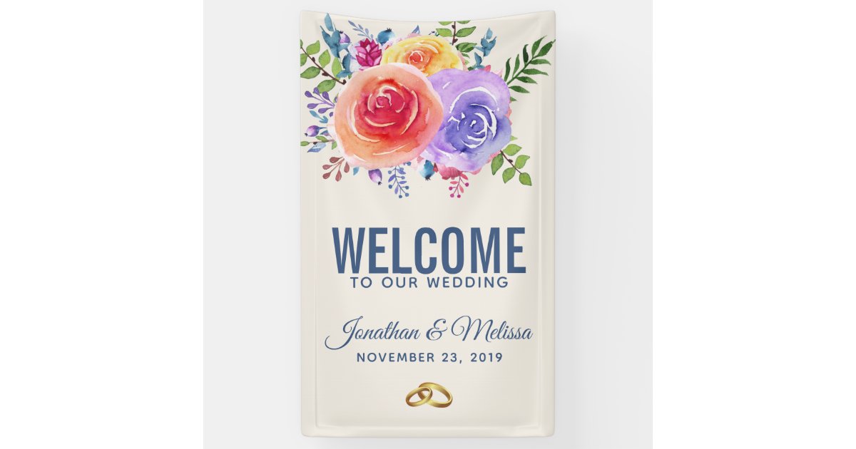 Colorful Roses Watercolor Floral Wedding Welcome Banner | Zazzle