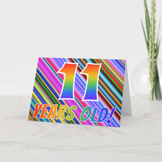 Colorful Stripes + Rainbow Pattern "11 years old!" Card | Zazzle