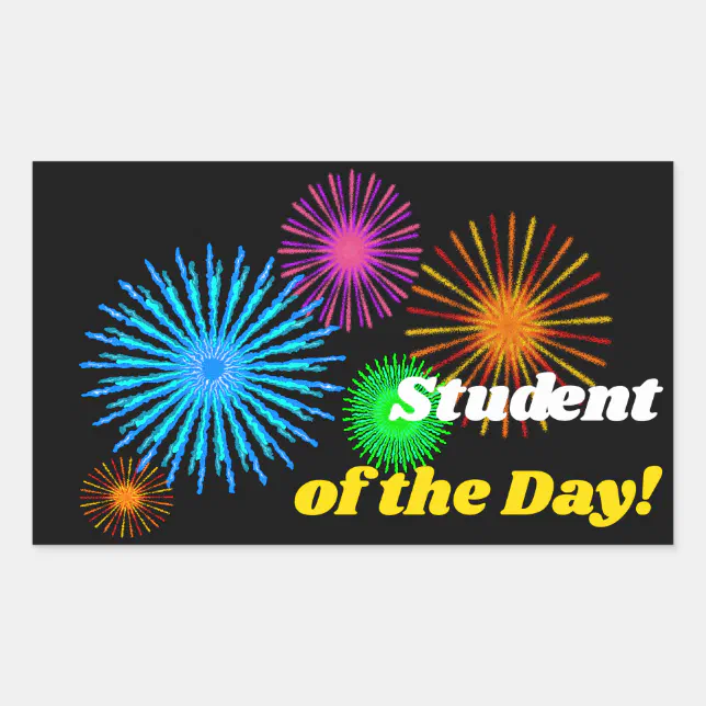 Colorful "Student of the Day!" Sticker | Zazzle