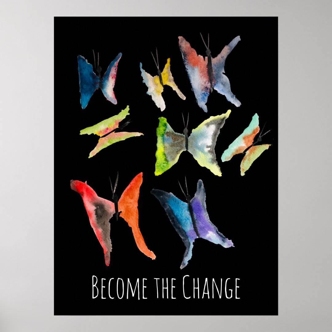 Colorful watercolor butterflies slogan poster | Zazzle