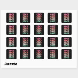 Colorful Welcome 2023 Happy New Year Square Sticker | Zazzle