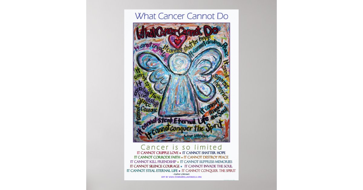 Colorful What Cancer Cannot Do Angel Poster Print | Zazzle