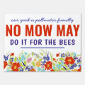 Colorful Wildflower No Mow May Sign | Zazzle