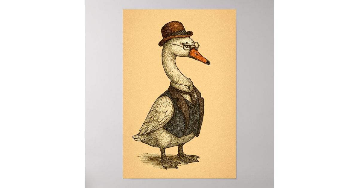 Colorized Goose with Glasses and Bowler Cap Poster | Zazzle