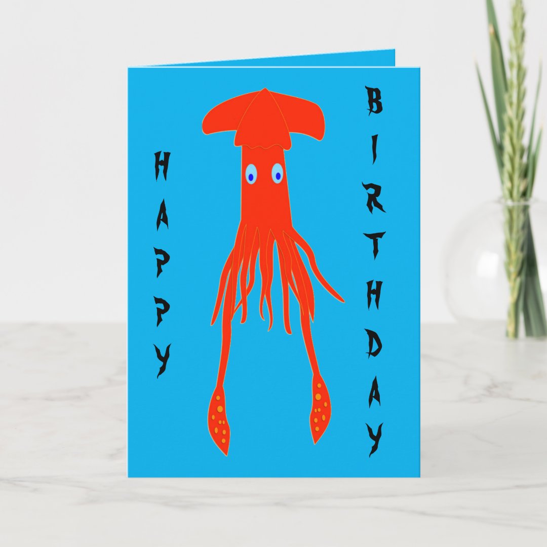 Colossal squid birthday card | Zazzle