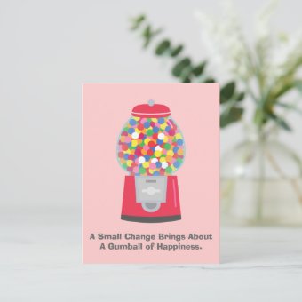 Colouful Gumball Machine Pun Quote on Change Postcard | Zazzle